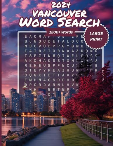 Large Print 1200+ Words Vancouver Word Search by Michael Petitpas ...