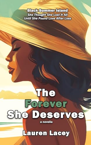 The Forever She Deserves (Black Summer Island, #3) by Lauren Lacey ...
