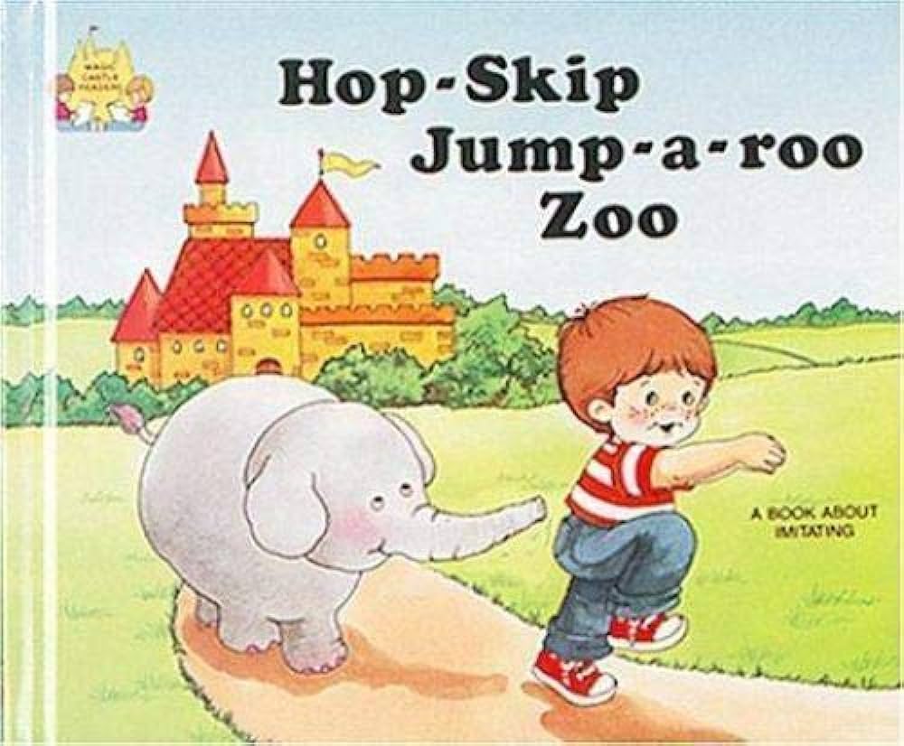 Hop-Skip-Jump-A-Roo Zoo (Magic Castle Readers) by Jane Belk Moncure ...