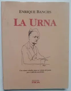 La urna by Enrique Banchs | Goodreads
