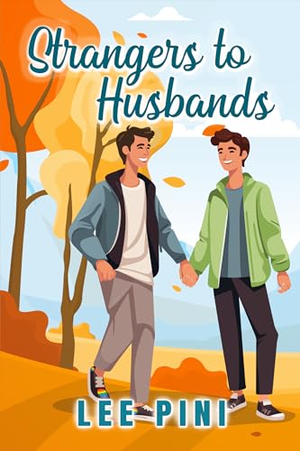 Strangers to Husbands by Lee Pini | Goodreads