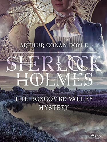 The Boscombe Valley Mystery (Sherlock Holmes) by Arthur Conan Doyle ...