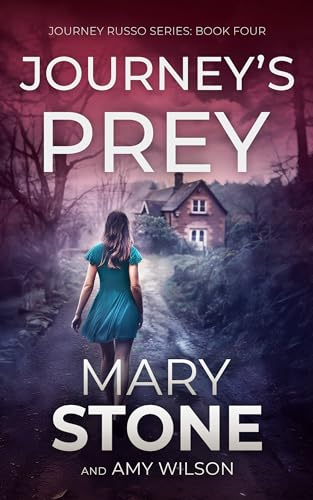 Journey's Prey (Journey Russo FBI Mystery #4) by Mary Stone | Goodreads