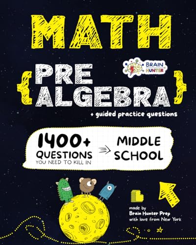 Math Practice Workbook: PRE-ALGEBRA: 1400+ Questions You Need to Kill ...