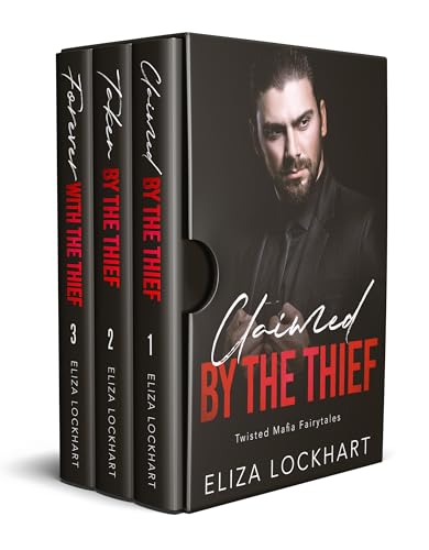 The Complete Claimed by the Thief Trilogy by Eliza Lockhart | Goodreads