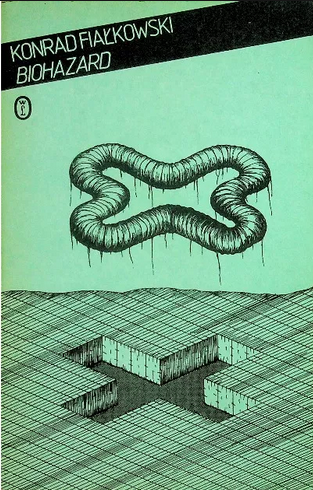 Biohazard by Konrad Fiałkowski | Goodreads