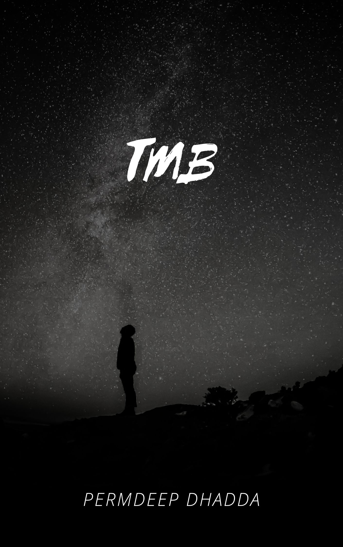 TMB by Permdeep Dhadda | Goodreads
