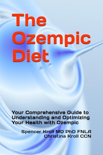 The Ozempic Diet: Your Comprehensive Guide to Understanding and ...