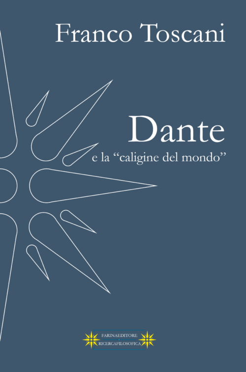 Dante e "la caligine del mondo" by Franco Toscani | Goodreads