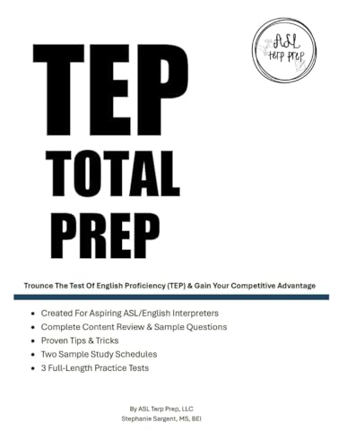 TEP Total Prep by ASL Terp Prep LLC | Goodreads