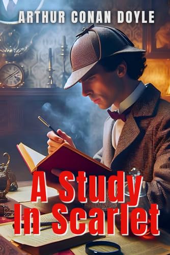 A Study in Scarlet by Arthur Conan Doyle | Goodreads