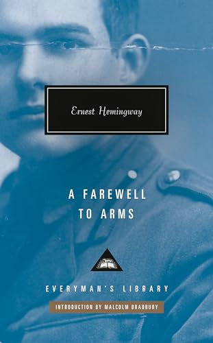 A Farewell to Arms: Introduction by Malcolm Bradbury by Ernest ...