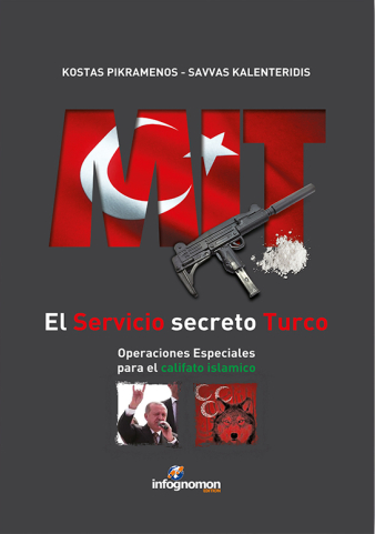 MIT: El servicio secreto Turco by Κώστας Πικραμένος | Goodreads