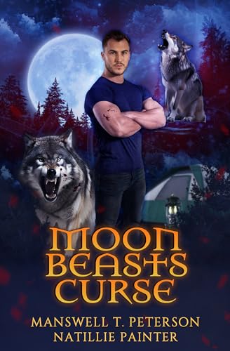 Moon Beasts Curse by Manswell T Peterson | Goodreads