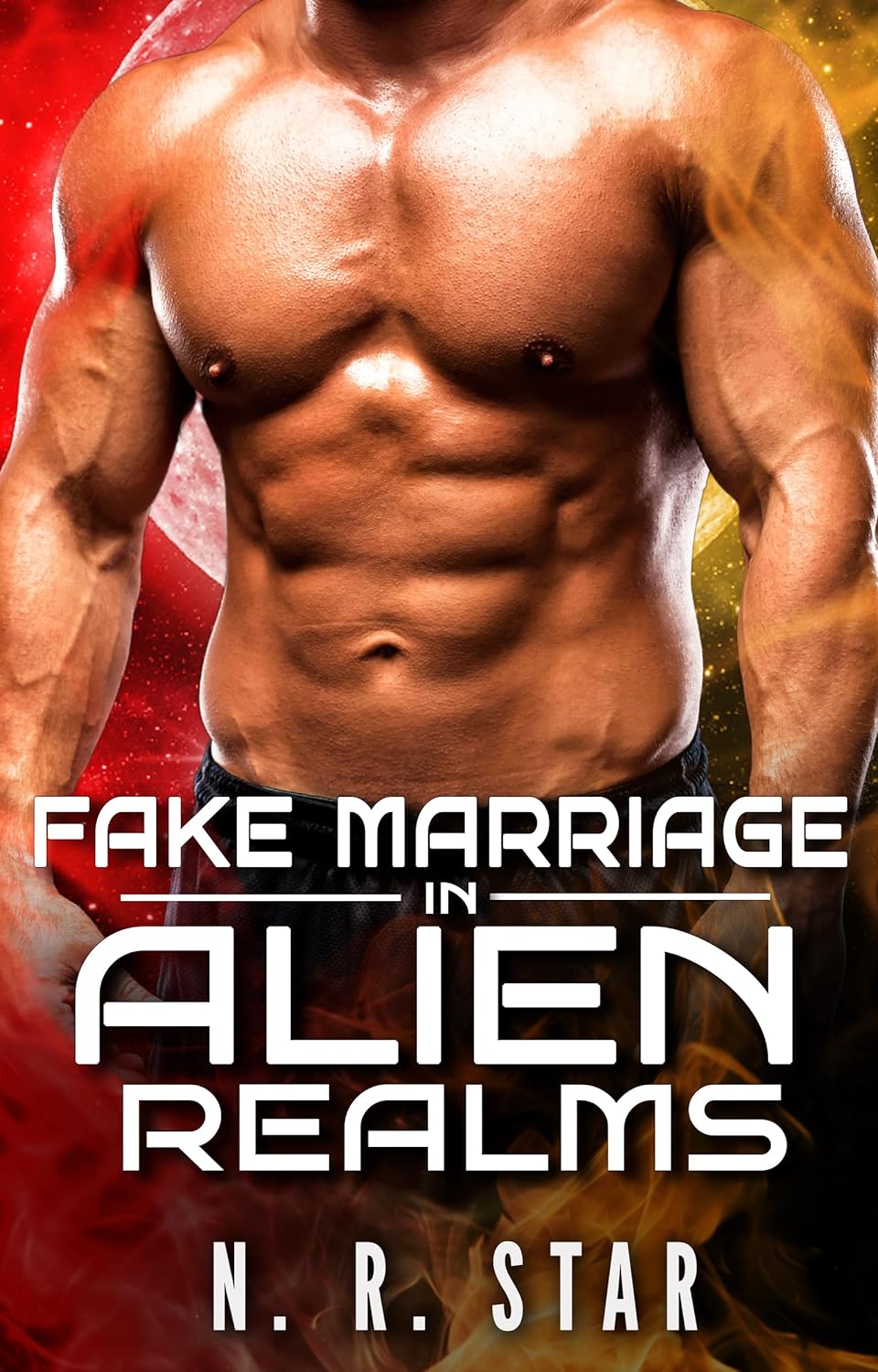 Fake Marriage in Alien Realms by N.R. Star | Goodreads