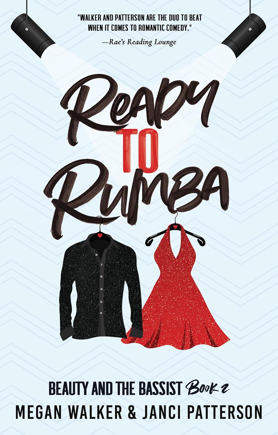 Ready to Rumba (Beauty and the Bassist #2) by Megan Walker | Goodreads