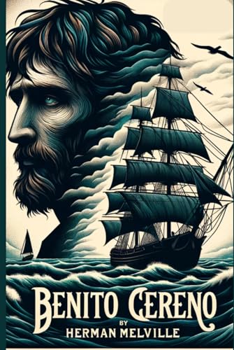Benito Cereno by Herman Melville | Goodreads