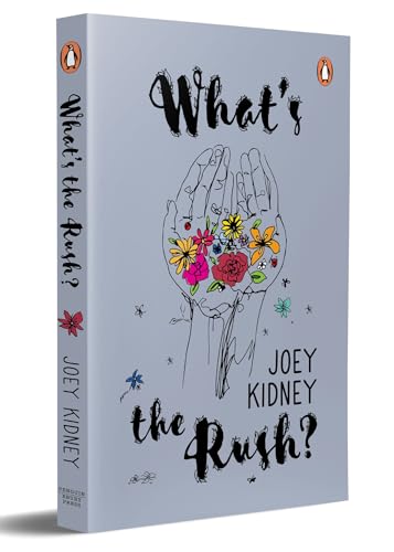 What's The Rush by Joey Kidney | Goodreads