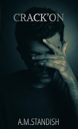 Crack On by Antony Standish | Goodreads