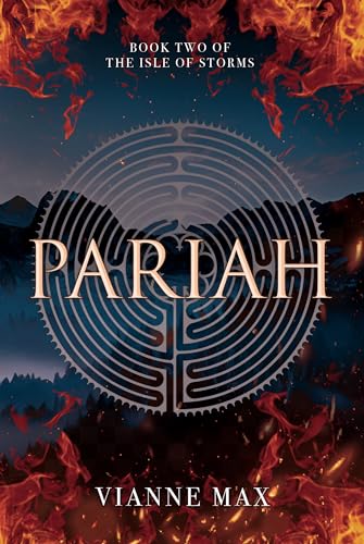 Pariah (Isle of Storms Book 2) by Vianne Max | Goodreads