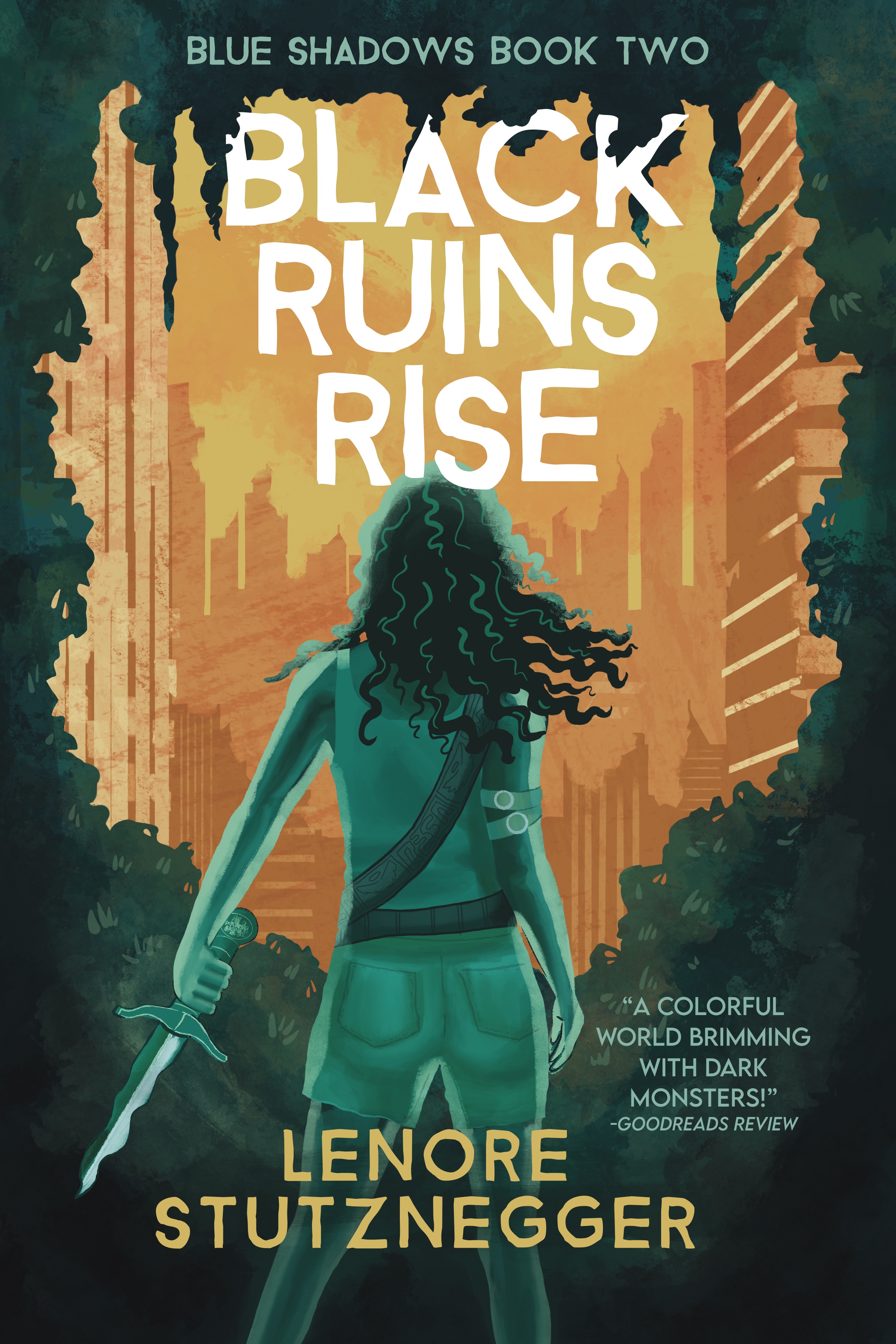 Black Ruins Rise (Blue Shadows, #2) by Lenore Stutznegger | Goodreads