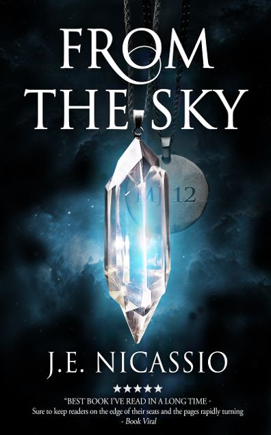 From The Sky (Beyond Moondust Trilogy #1) by J.E. Nicassio | Goodreads