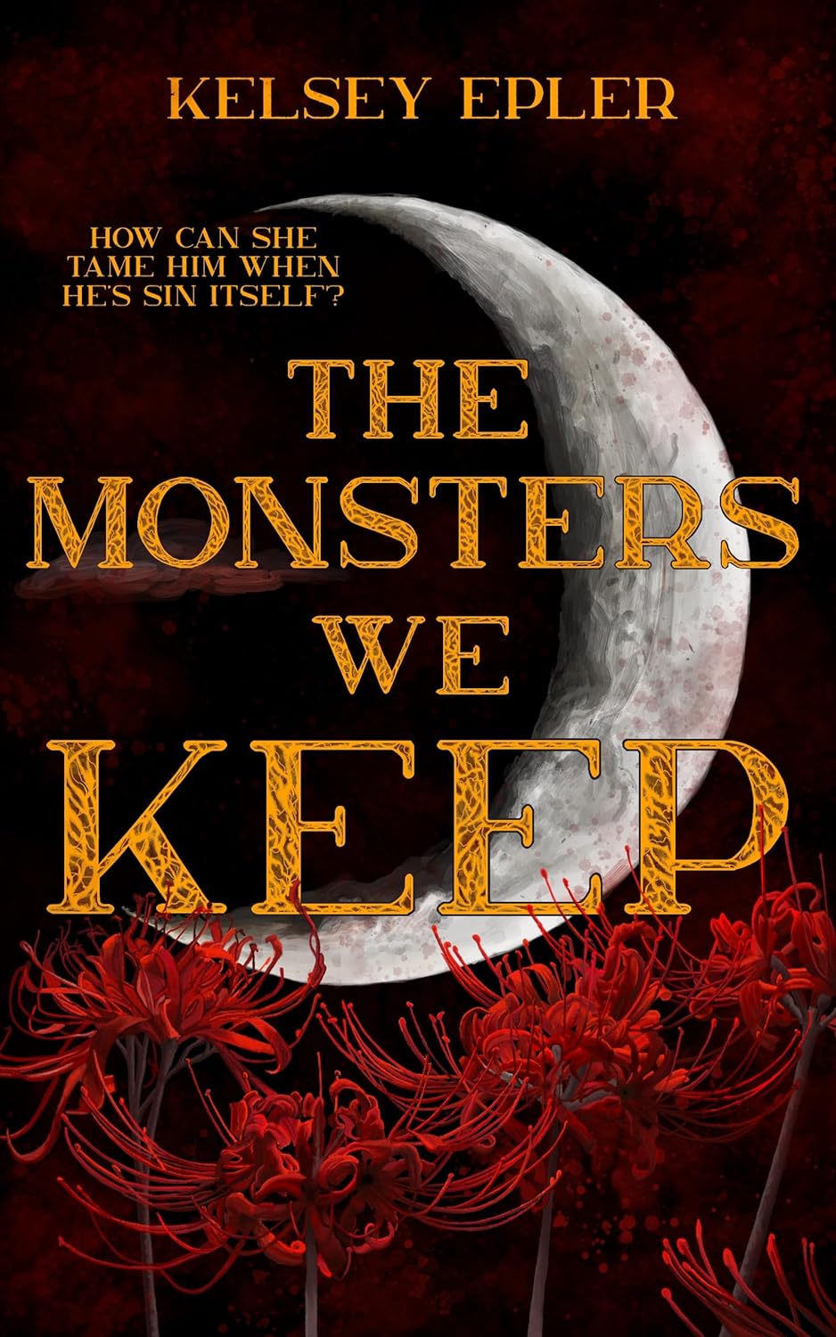 The Monsters We Keep (The Monsters Trilogy Book 1) by Kelsey Epler ...
