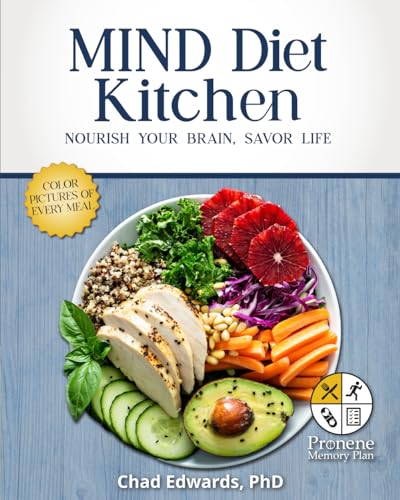 Mind Diet Kitchen: Living Well with Recipes and Insights to Support ...
