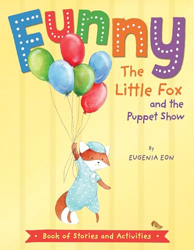 Funny the Little Fox and the Puppet Show: Book of Stories and ...