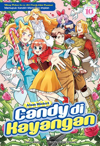 Ulang Tahun Ke-10 Siri Candy: Candy Di Kayangan [Alam Misteri] by Kaoru ...