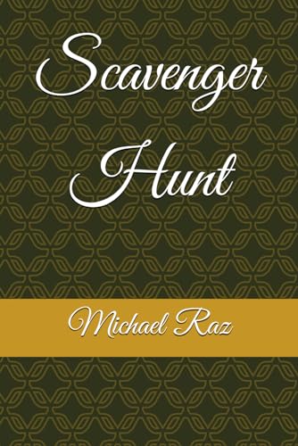 Scavenger Hunt by Michael Raz | Goodreads