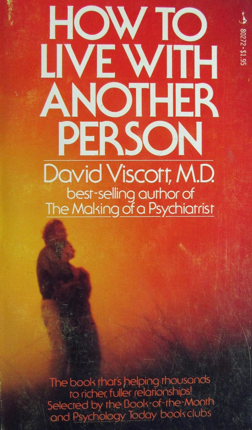 How to Live With Another Person by david-viscott | Goodreads