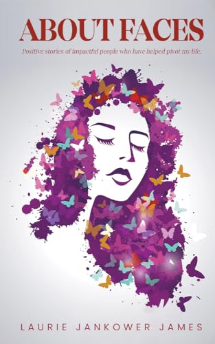 About Faces: Positive stories of impactful people who have helped pivot ...