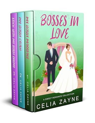 Bosses in Love by Celia Zayne | Goodreads