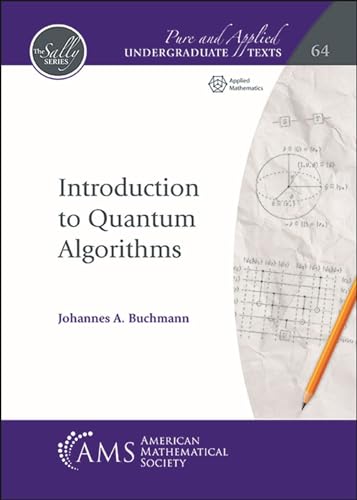 Introduction to Quantum Algorithms by Johannes A. Buchmann | Goodreads