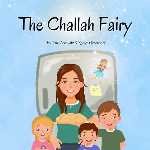 The Challah Fairy by Robyn Greenberg | Goodreads