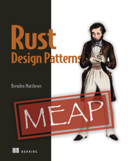 Rust Design Patterns by Brenden Matthews | Goodreads