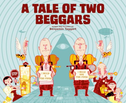 A Tale Of Two Beggars by Benjamin Taggart | Goodreads
