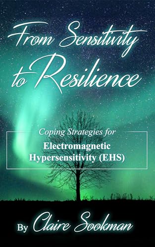 From Sensitivity to Resilience: Coping Strategies for Electromagnetic ...