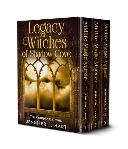 Legacy Witches of Shadow Cove: The Complete Series by Jennifer L. Hart | Goodreads