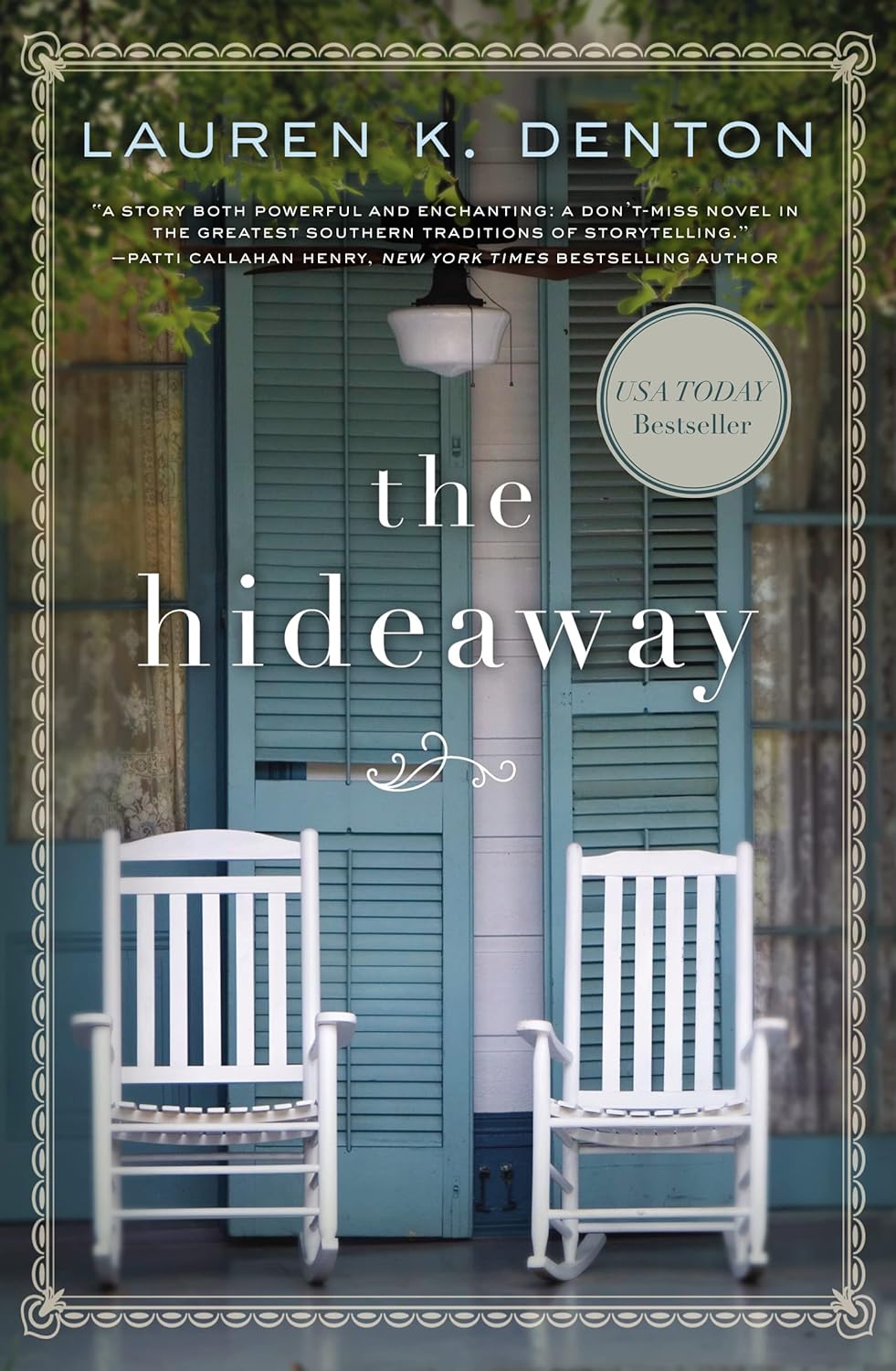 The Hideaway (2018) by Lauren K. Denton | Goodreads
