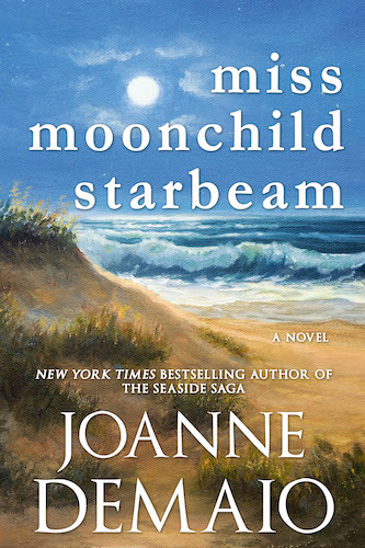 Miss Moonchild Starbeam (The Seaside Saga Book 22) by Joanne DeMaio ...