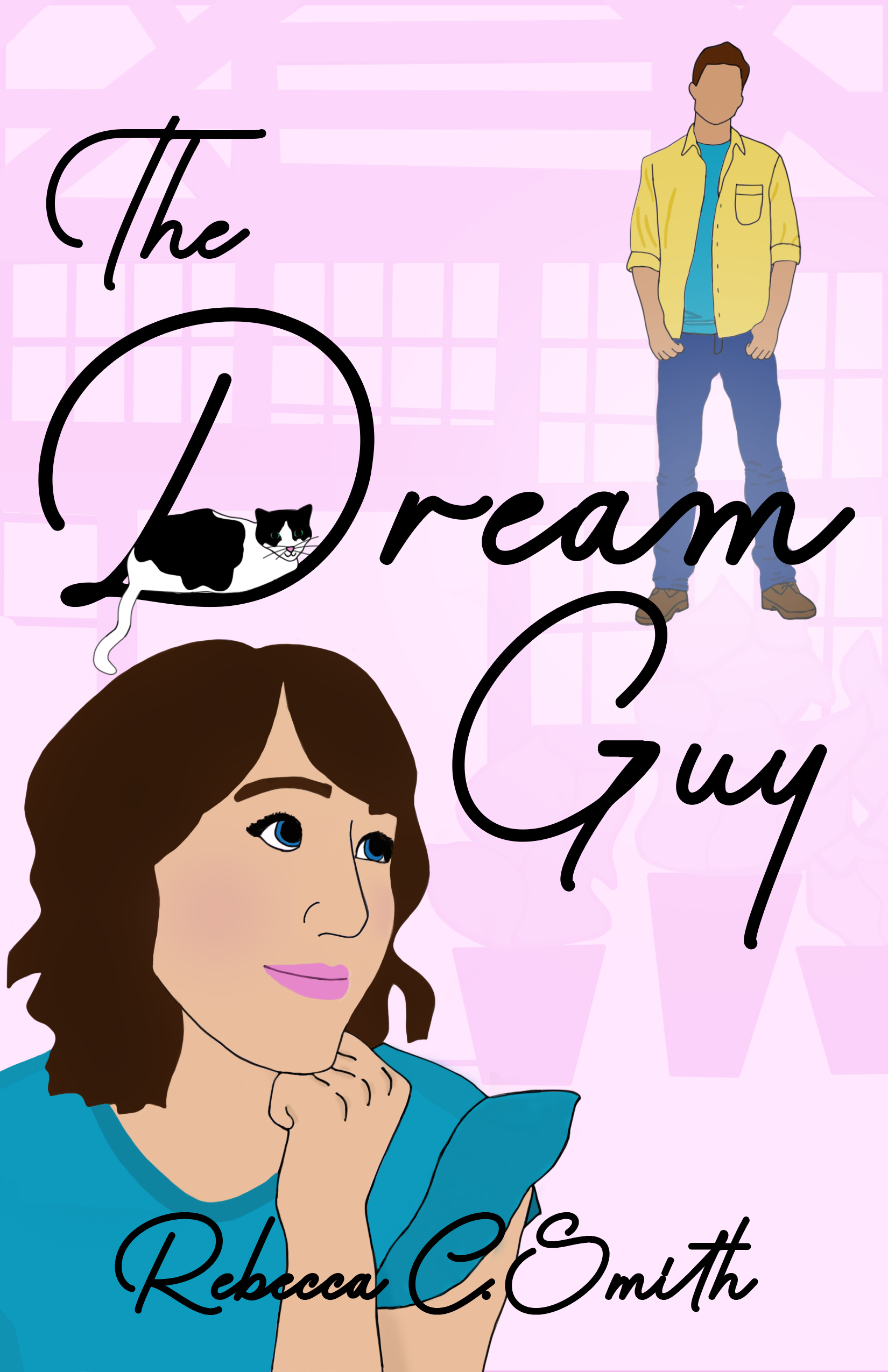 The Dream Guy by Rebecca C. Smith | Goodreads
