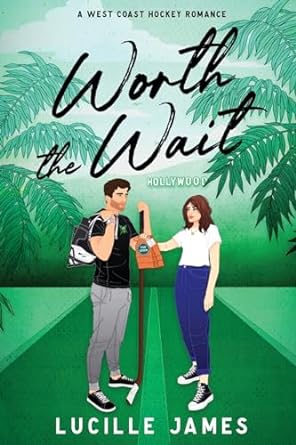 Worth the Wait by Lucille James | Goodreads