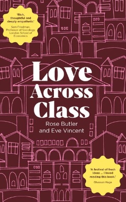 Love Across Class by Rose Butler | Goodreads