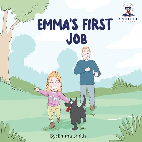Emma's First Job by Emma Smith | Goodreads