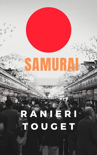 SAMURAI (Italian Edition) by RANIERI TOUGET | Goodreads
