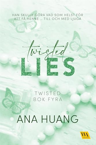 Twisted Lies (Swedish Edition) by Ana Huang | Goodreads