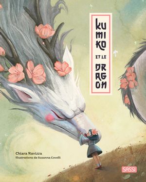 Kumiko et le dragon by Chiara Ravizza | Goodreads
