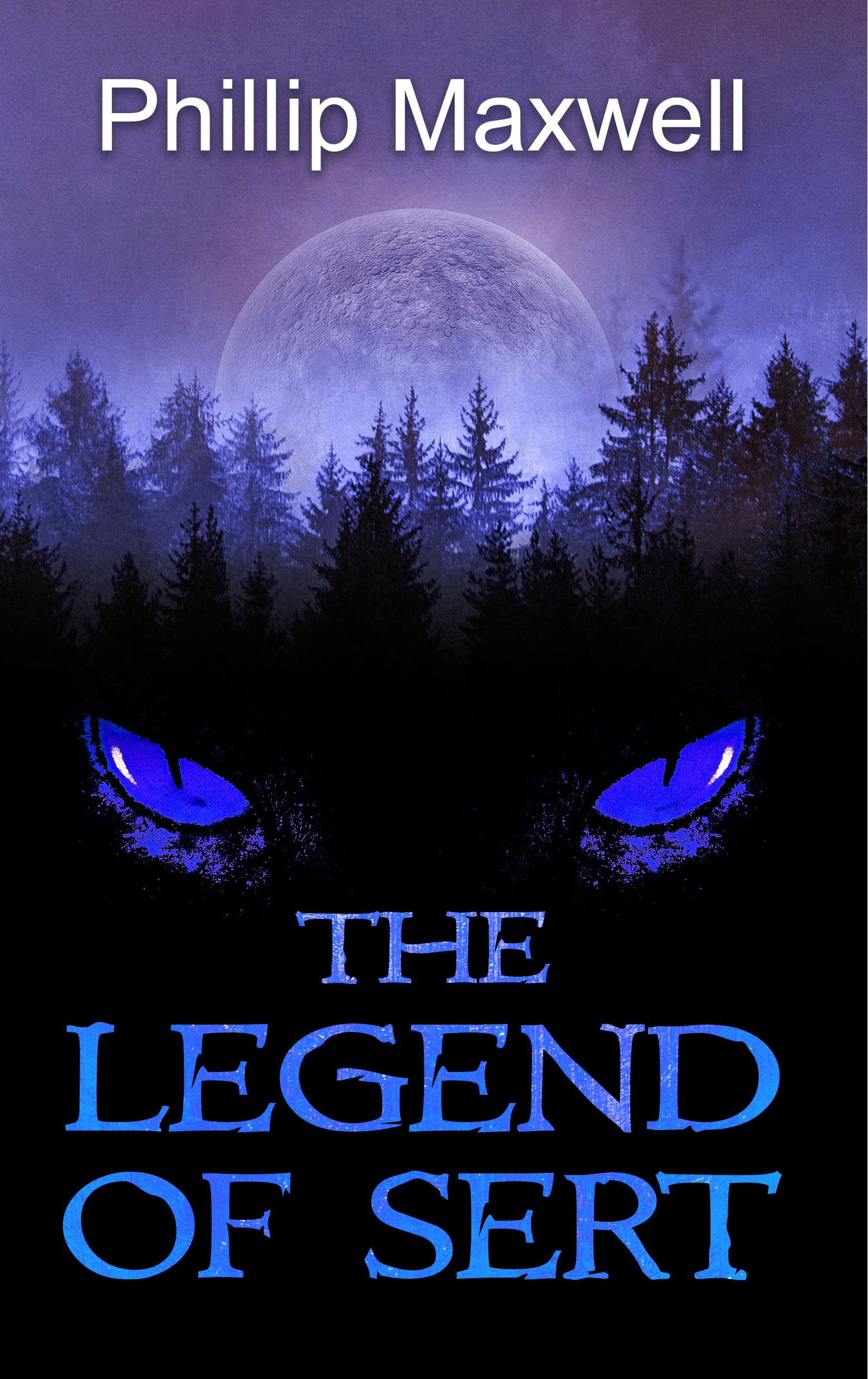 The Legend of Sert by Phillip Maxwell | Goodreads